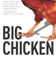 "Big Chicken: The Incredible Story of How Antibiotics Created Modern ...