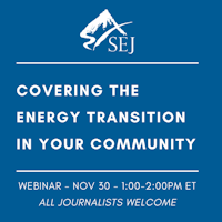 SEJ Webinar: Covering the Energy Transition in Your Community | SEJ