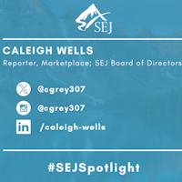 #SEJSpotlight: Caleigh Wells, Reporter, Marketplace; SEJ Board of ...