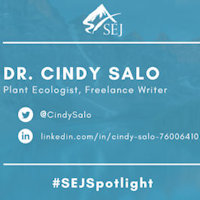 #SEJSpotlight: Dr. Cindy Salo, Plant Ecologist and Freelance Writer | SEJ