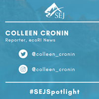 #SEJSpotlight: Colleen Cronin, Reporter, ecoRI News | SEJ